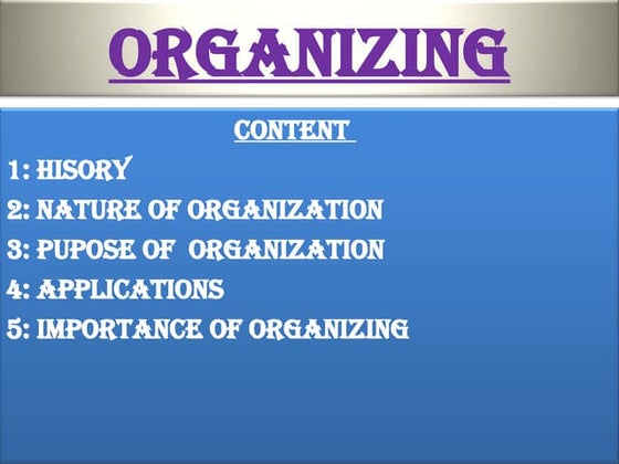 Organizing in management | PPT