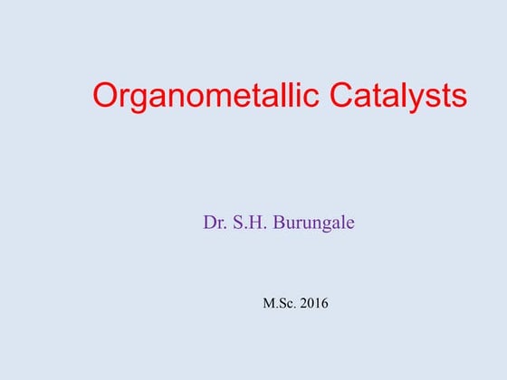 Organometallic Chemistry | PPTX