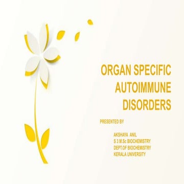 Organ specific autoimmune disorders | PPTX
