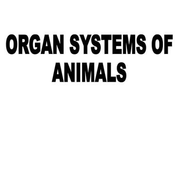 LIFE SCIENCEORGAN SYSTEMS OF ANIMALS.pptx