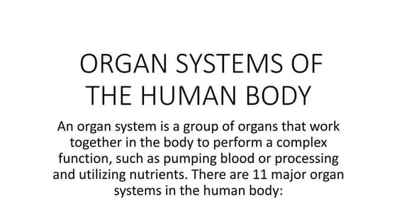 science grade 6-explain how the organs and organs system work | PPTX