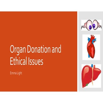 Ethics of Organ Transplantation | PPTX
