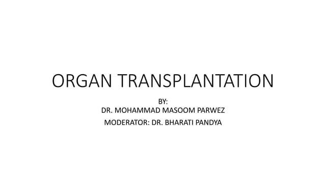 Principle of Organ Transplantation.pptx | Lung and Respiratory Health ...