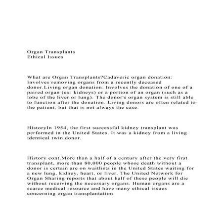 Organ TransplantsEthical Issues What are Organ T.docx