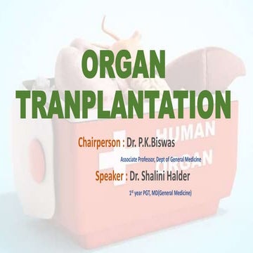 Organ transplantation | PPTX | Lung and Respiratory Health | Diseases ...