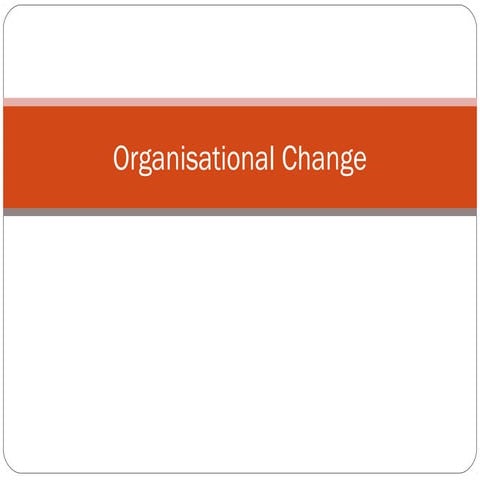 Org change unit iv | PPT