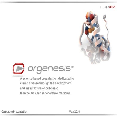 Orgenesis Investor Corporate Presentation | PPT