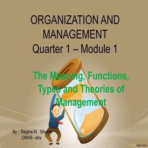 Organization and Management: Function & Theories of Management | PPT