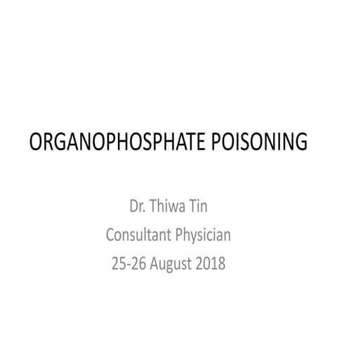 Comprehensive Clinical Approach to Organophosphate (OPC) Poisoning ...