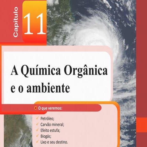 Capítulo 11: A química orgânica e o ambiente | PPTX