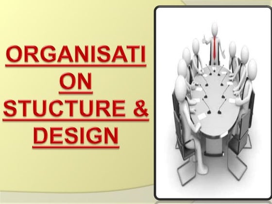 Organizational design and structure | PPT | Business Administration ...