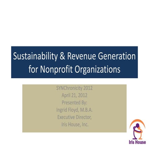Sustainability & Revenue Generation for Nonprofit Organizations | PPSX