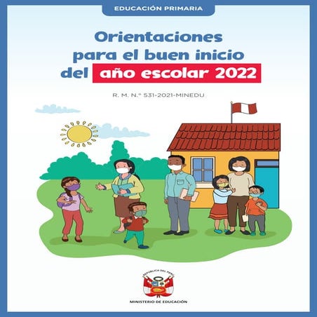 Orientaciones para el buen inicio del año escolar 2022, Educación ...