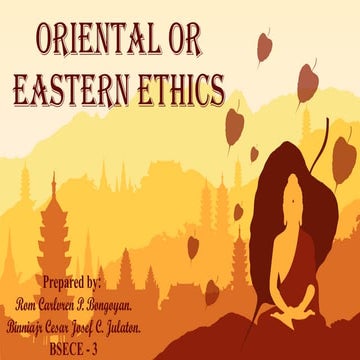 ORIENTAL OR EASTERN ETHICS BY ROM and BINNIAJR.pptx