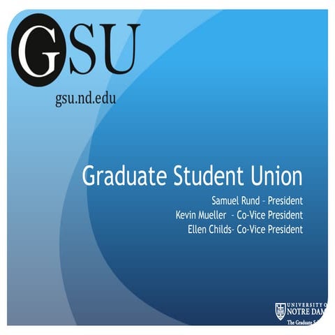 Graduate Student Orientation 2011: Graduate Student Union | PPTX