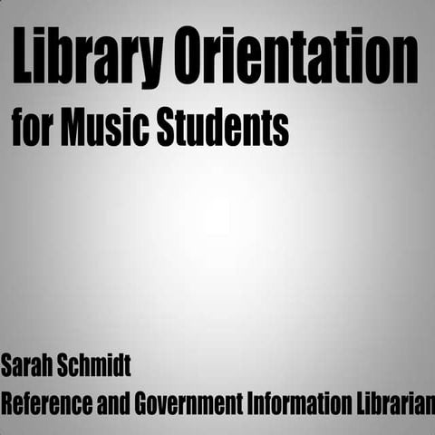 Orientation for music students | PPT