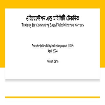 Orientation & Mobility for Persons with visual disabilities.pptx