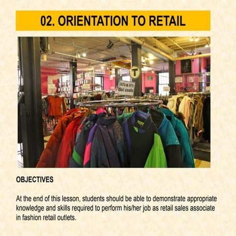 Orientation to retail | PPTX