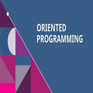 ORIENTED PROGRAMMING FOR BEGINNERSS.pptx
