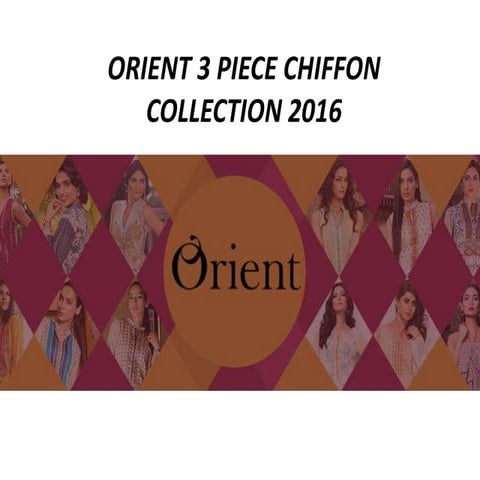Orient textiles 3 piece chiffon collection 2016 | PPT
