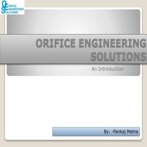 Orifice Engineering Solutions | PPT