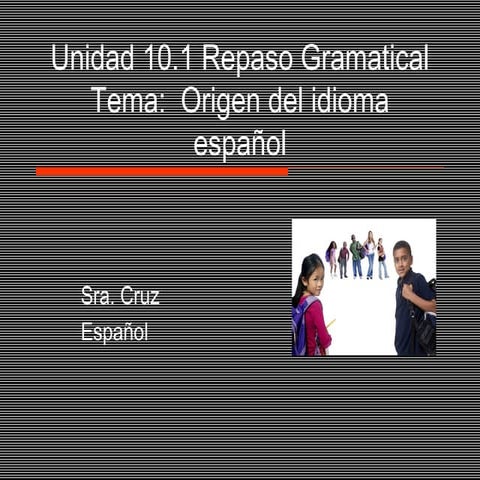 Origen del idioma español | PPT