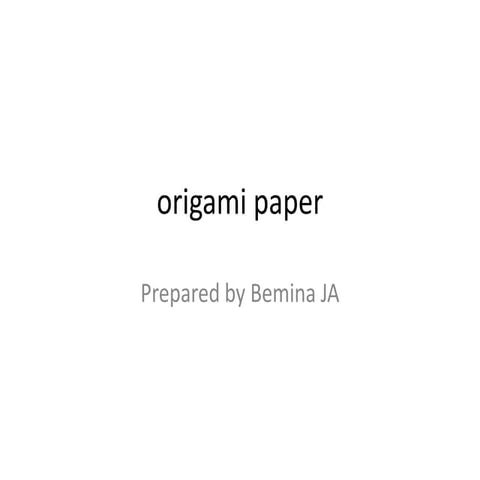 origami paper.pptx