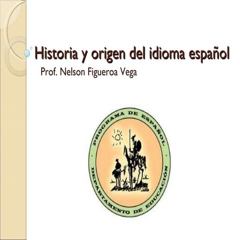 Origen del idioma espanol | PPT
