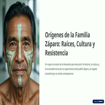 Origenes-de-la-Familia-Zaparo-Raices-Cultura-y-Resistencia (1).pptx
