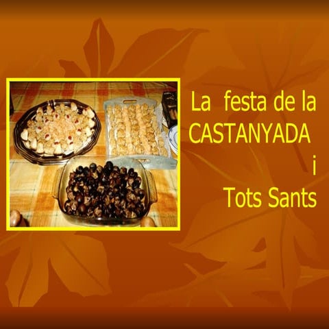 La festa de La castanyada | PPTX