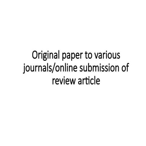 Original paper to various journals online submission of review - Copy[1 ...