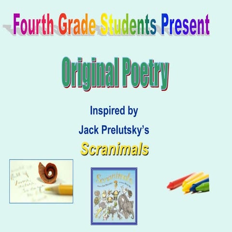 Inspired by Jack Prelutsky's Scranimals | PPT