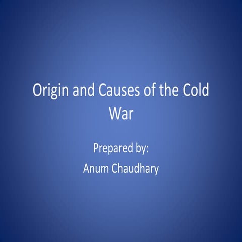 Origin and causes of the cold war | PPTX