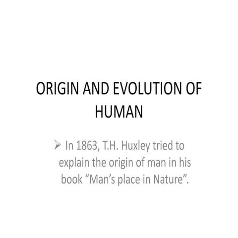 Origin and evolution of human | PPTX