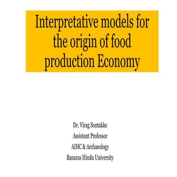 Interpretative models for the origin of food production Economy.pptx