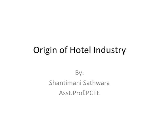 Introduction to Hospitality Industry | PPT
