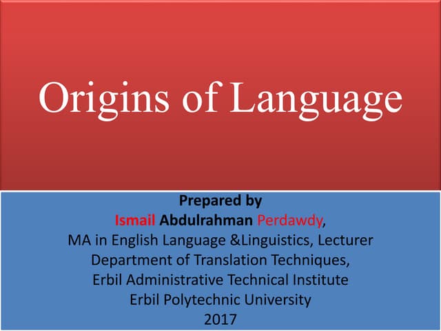 Animal communication and human language