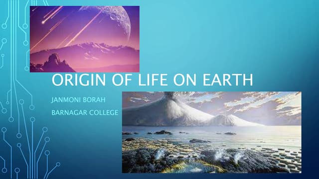 ORIGIN OF LIFE.pptx | Biological Sciences | Science