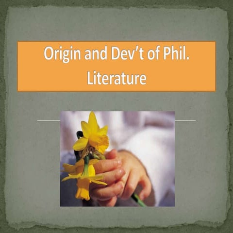 Origin of phil lit | PPTX