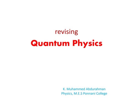 History of Quantum Mechanics | PPT