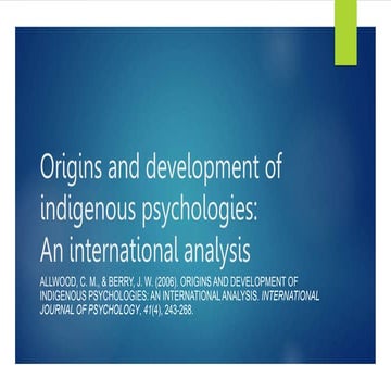 Origins and development of indigenous psychologies.pptx