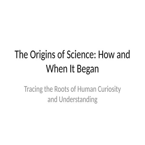 History of science an introduction powerpoint | PPTX