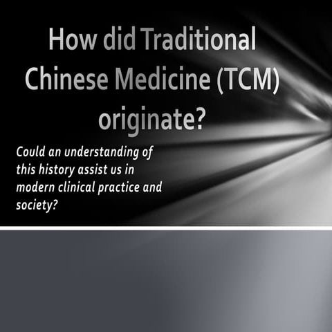 Origins of TCM | PPT