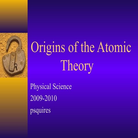 Origins of the atomic theory | PPT