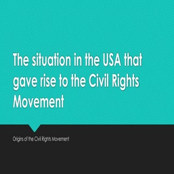 Origins of the Civil Rights Movement.pptx