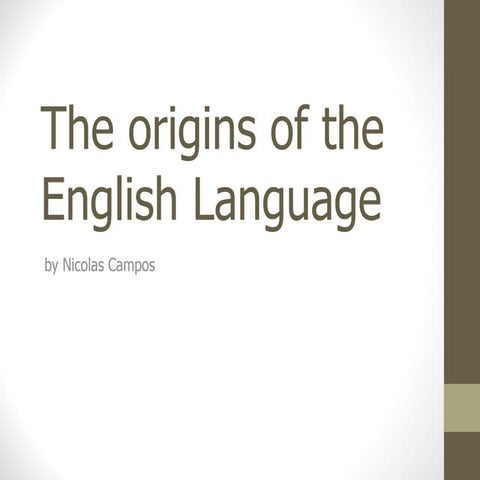 Summary - The origins of the English language | PPT