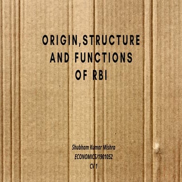 Origin,Structure and Functions of RBI | PDF