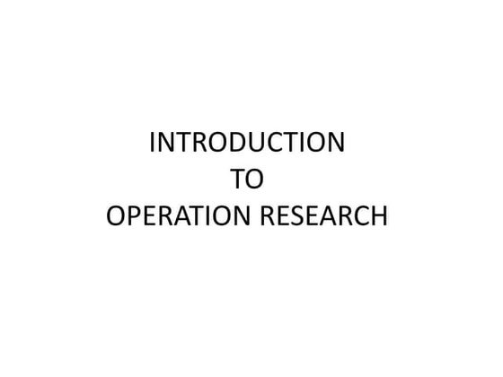 Introduction to Operations Research | PPTX | Science