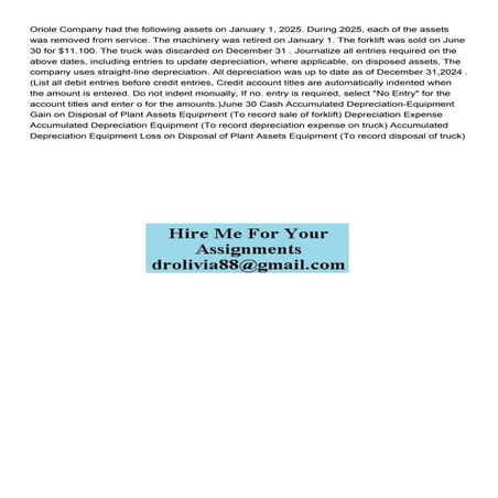 Oriole Company had the following assets on January 1 2025 .pdf ...