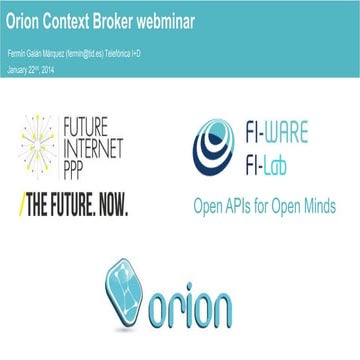 Orion Context Broker Webminar | PPT